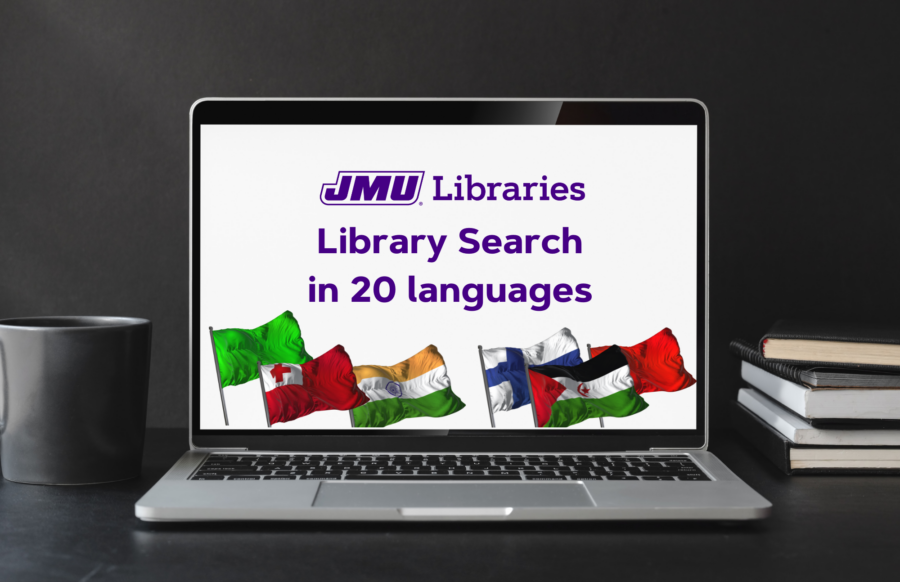 Do You Speak Multiple Languages? - JMU Libraries